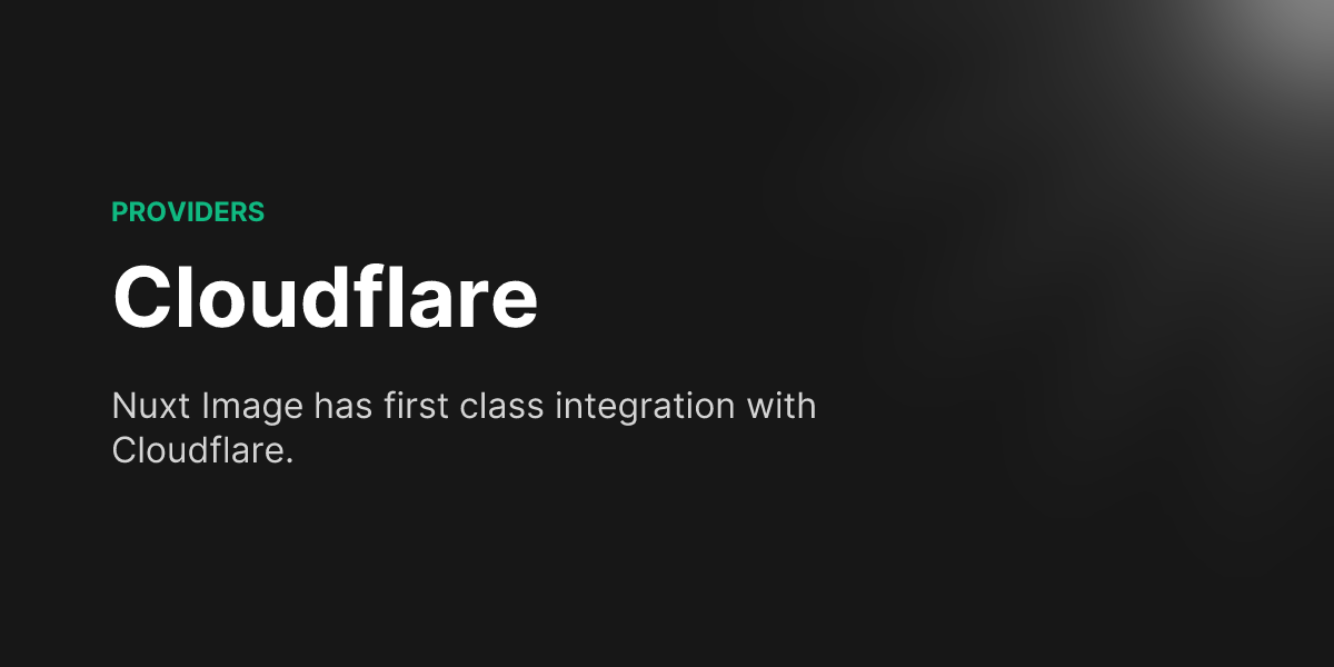 Cloudflare - Nuxt Image