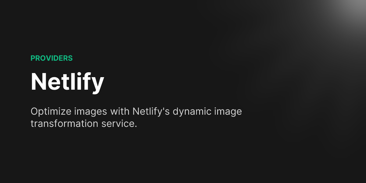 Netlify - Nuxt Image