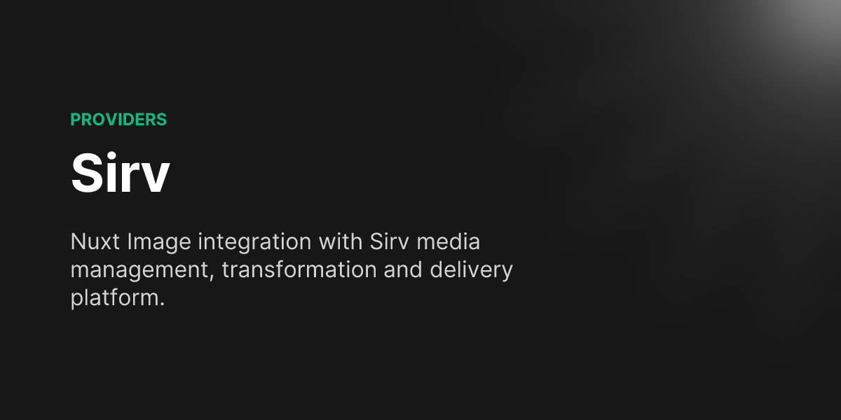 Sirv - Nuxt Image